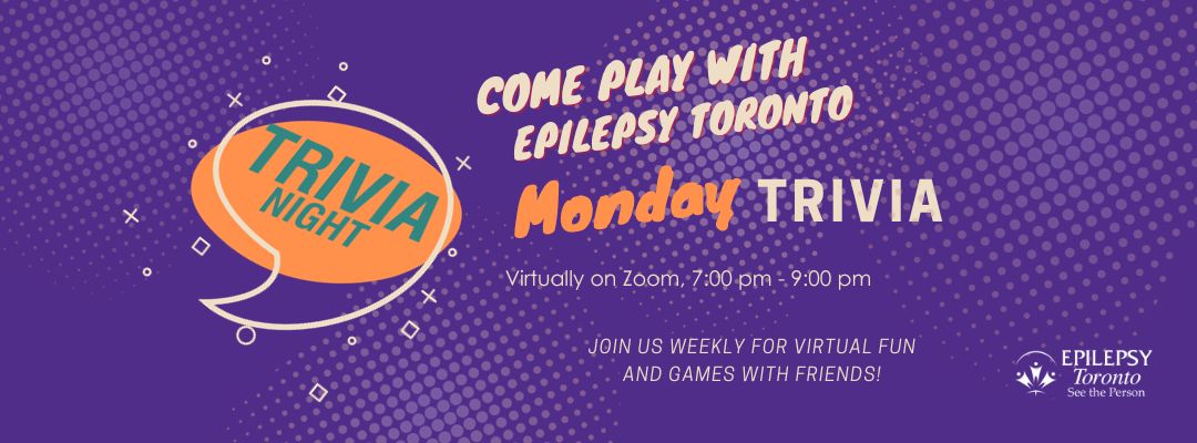 Monday Trivia - Epilepsy Toronto