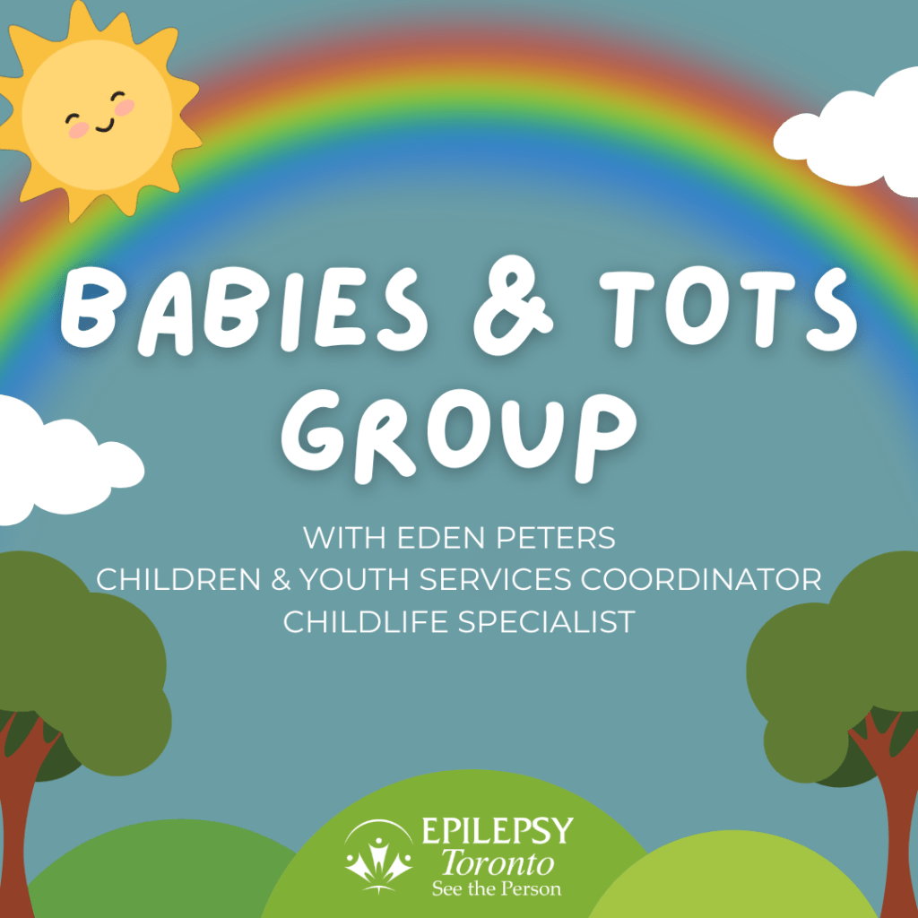Babies and Tots Group - Epilepsy Toronto