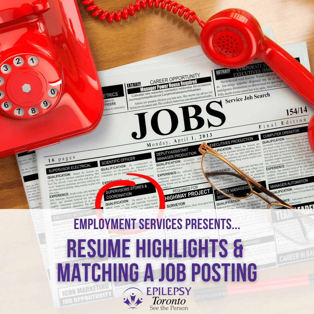 Employment Workshop: Resume Highlights & Matching a Job Posting ...